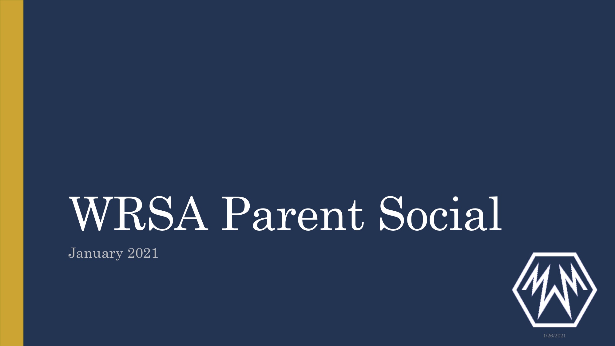 WRSA Parent Social Recap – WildStang Robotics Program